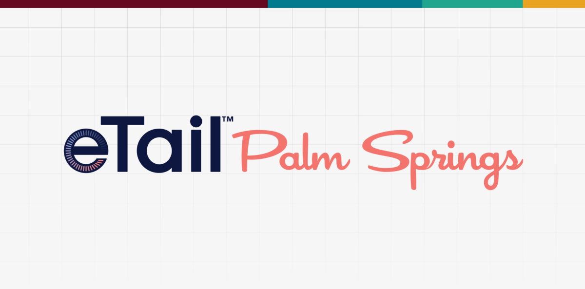 eTail Palm Springs - Lifesight